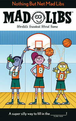Nothing But Net Mad Libs: World's Greatest Word Game – Franklin's Toys
